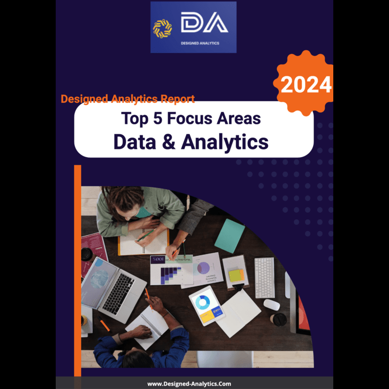 Report: 2024 Top Five Focus Areas: Data & Analytics – Designed ...